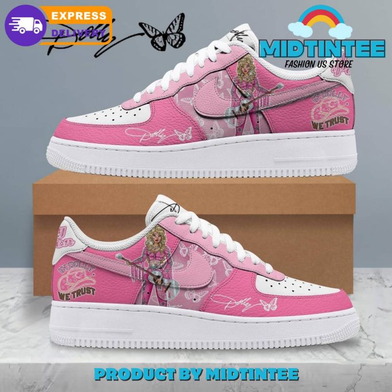 Dolly Parton In Dolly We Trust Pink Nike Air Force 1 - Midtintee