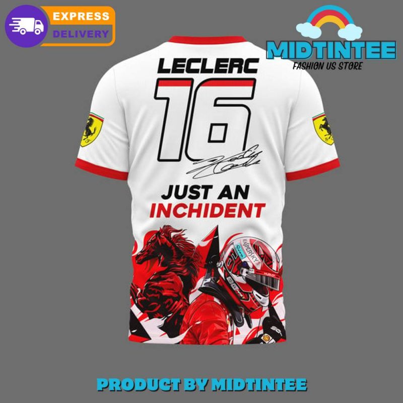Charles Leclerc Just An Inchident Shirt - Midtintee